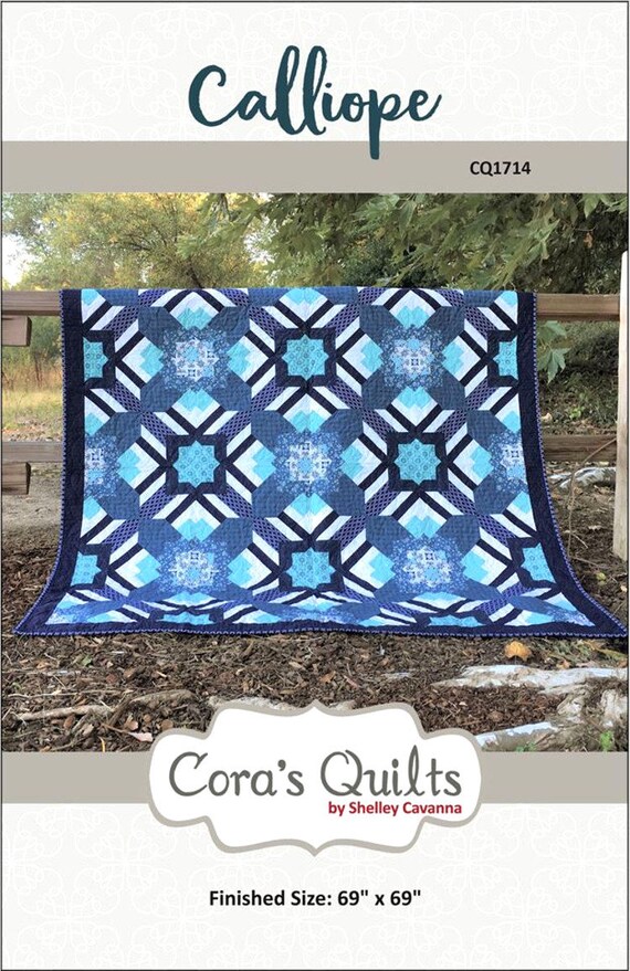 Calliope quilt Pattern By: Shelley Cavanna Cora's | Etsy