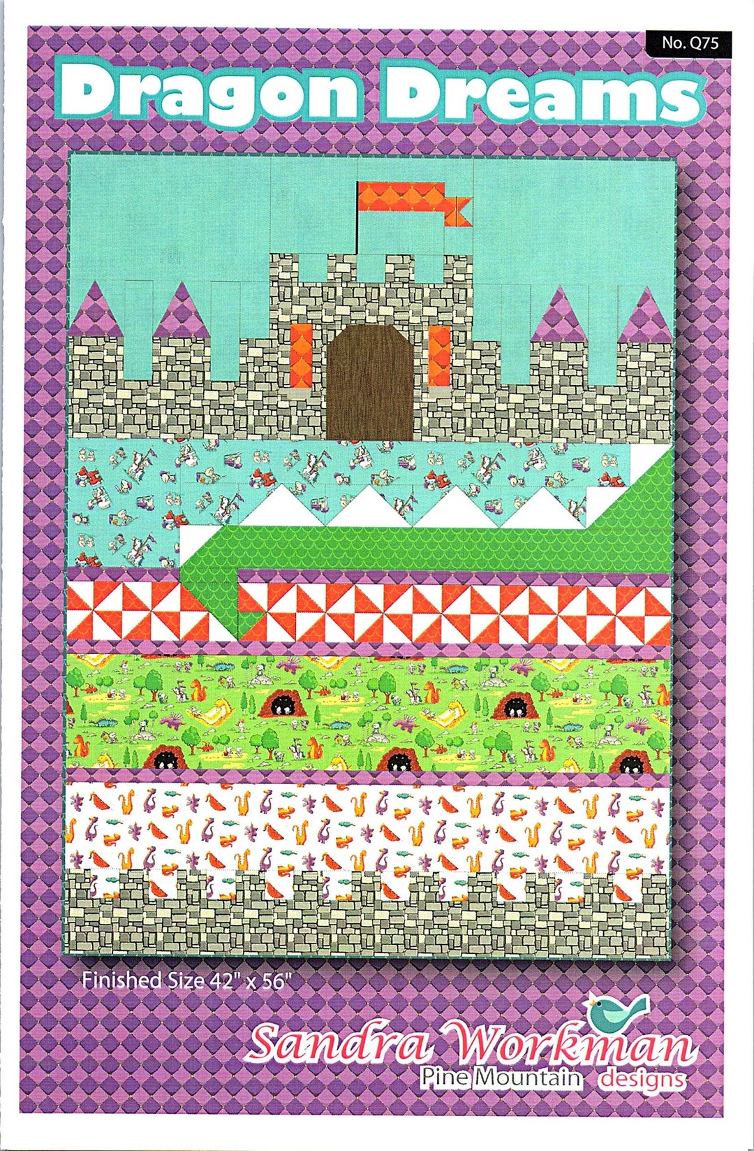 Dragon Dreams *quilt Pattern* By: Sandra Workman - Pine Mountain ...