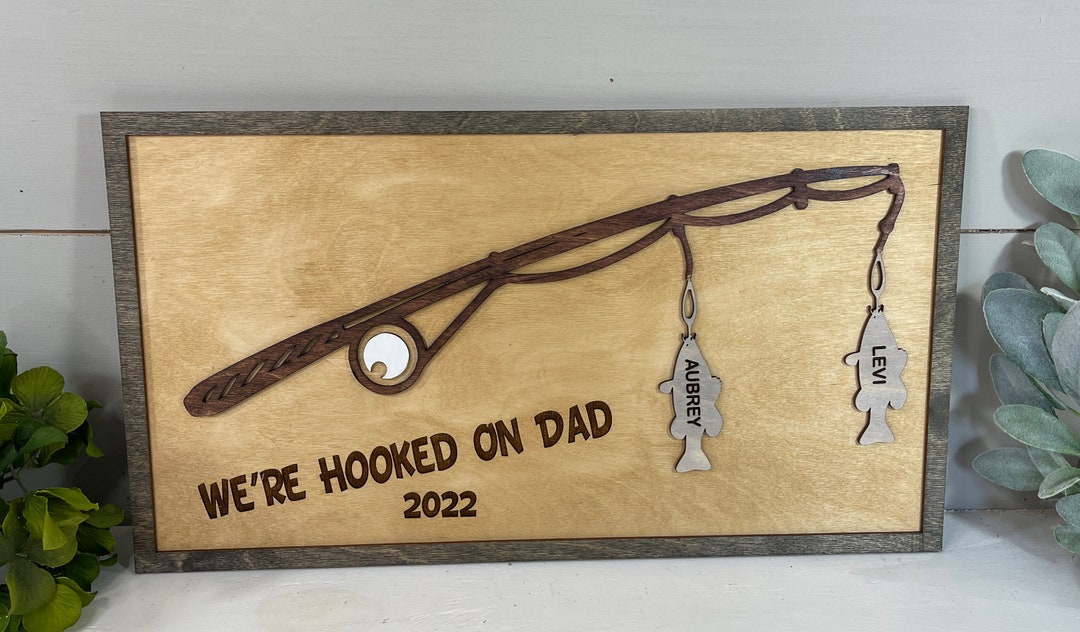 We're Hooked on Daddy Dad Grandpa – Personalized Father's Day Gift ...