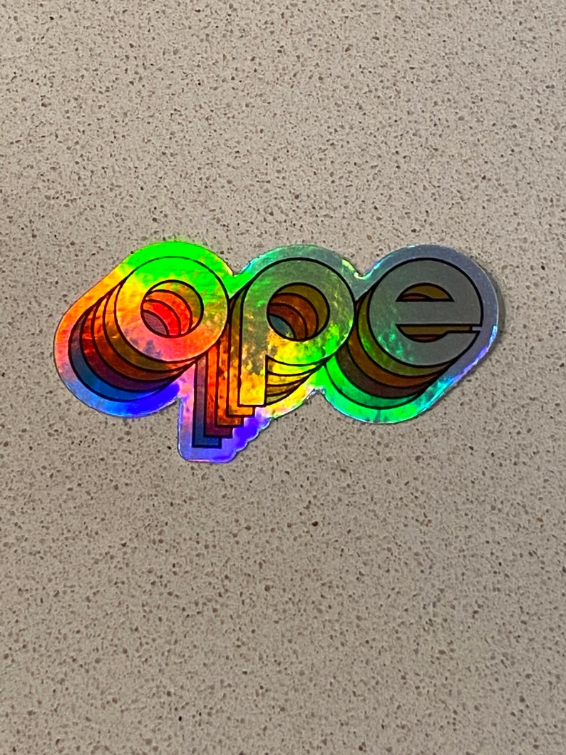 Ope It's a Holographic Sticker - Etsy