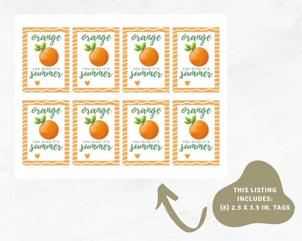 Orange You Glad It's Summer Gift Tag, Teacher Appreciation Gift Tag ...