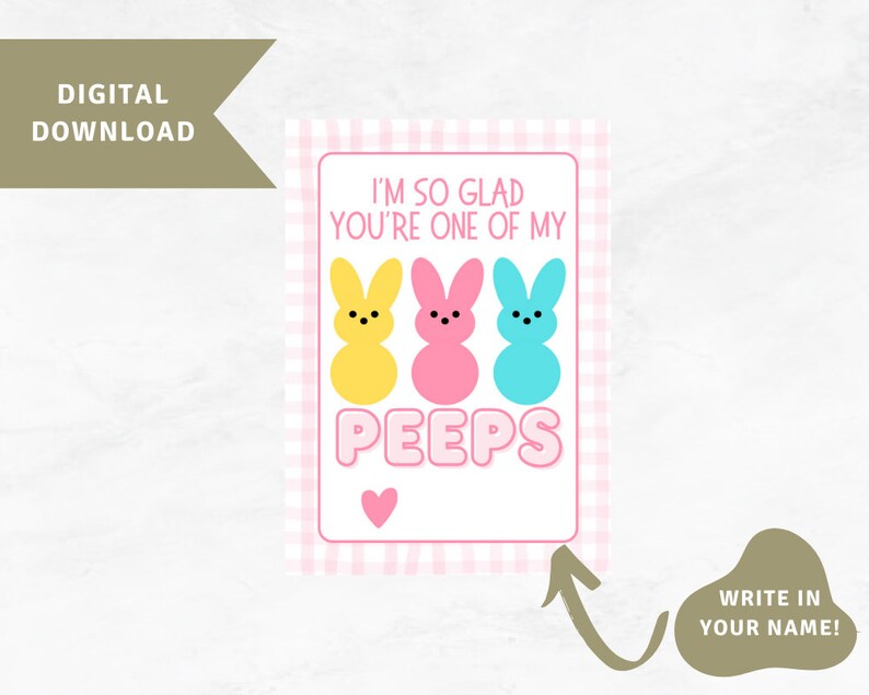 I'm so Glad You're One of My Peeps Gift Tag, Easter Gift Tag, Peep Gift ...
