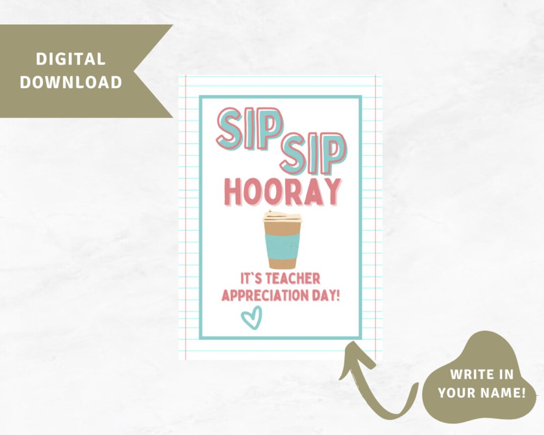 Sip Sip Hooray Gift Tag, Teacher Appreciation Gift Tag, Coffee Gift Tag ...