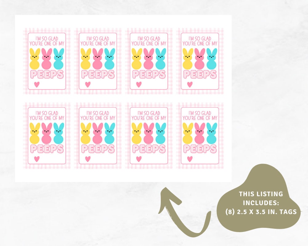I'm so Glad You're One of My Peeps Gift Tag, Easter Gift Tag, Peep Gift ...