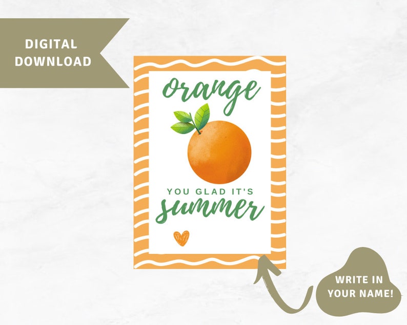 Orange You Glad It's Summer Gift Tag, Teacher Appreciation Gift Tag ...