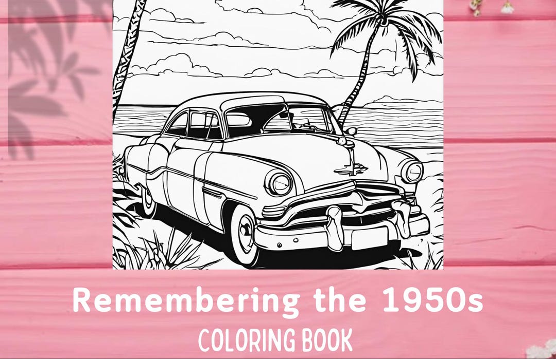 Remembering the 1950s Coloring Book 20 Pages PDF Download Calming and ...