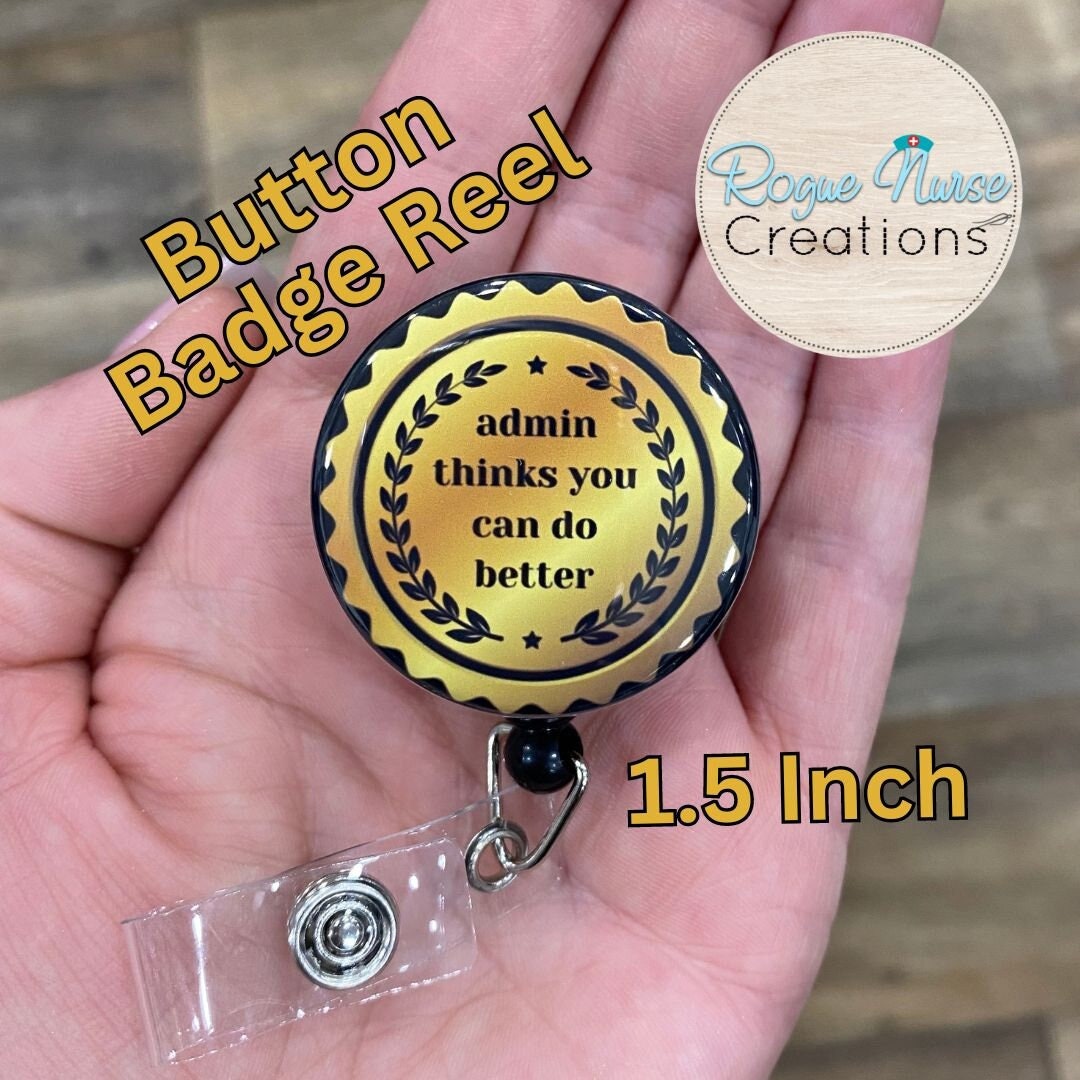 Admin Thinks You Can Do Better Button Style Badge Reel, Golden Color ...