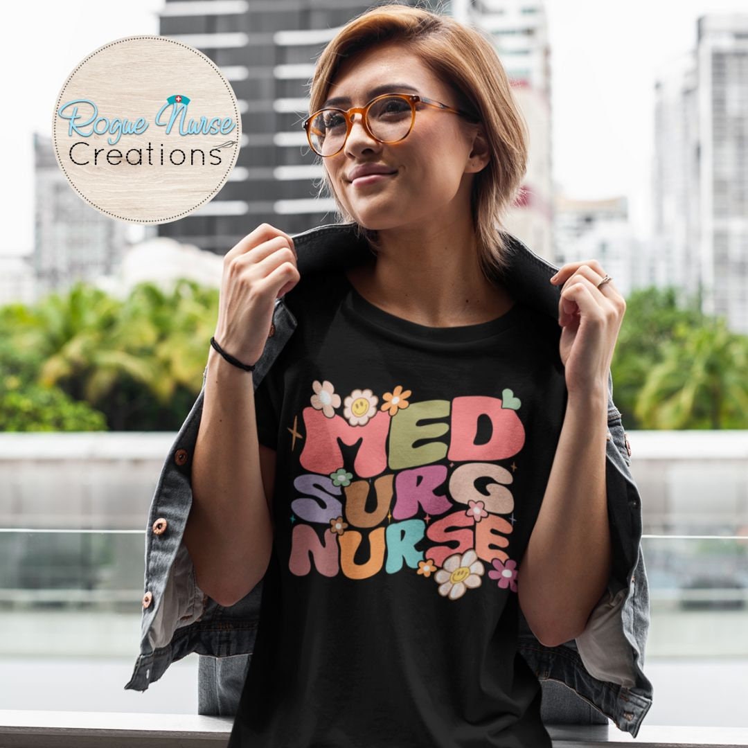 Med Surg Nurse Graphic T-shirt, Colorful Lettering, Graphic T-shirt for ...