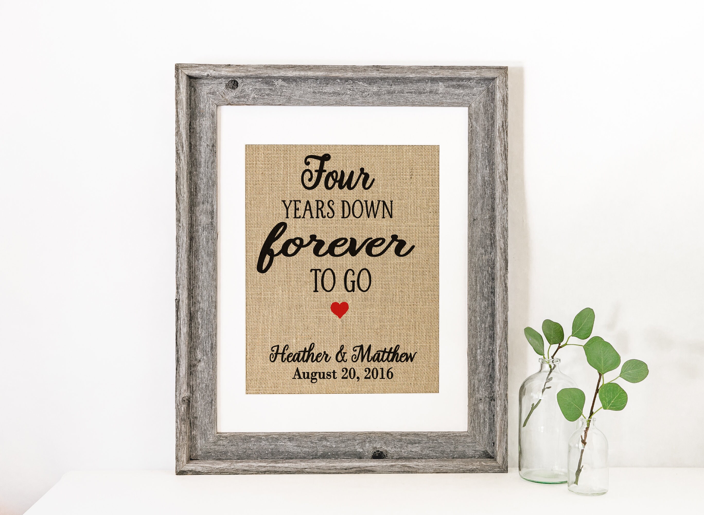 4 Years Down Forever to Go 4th Fourth Wedding Anniversary | Etsy