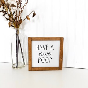 Have a Nice Poop Framed Wooden Bathroom Sign / Cute/funny - Etsy