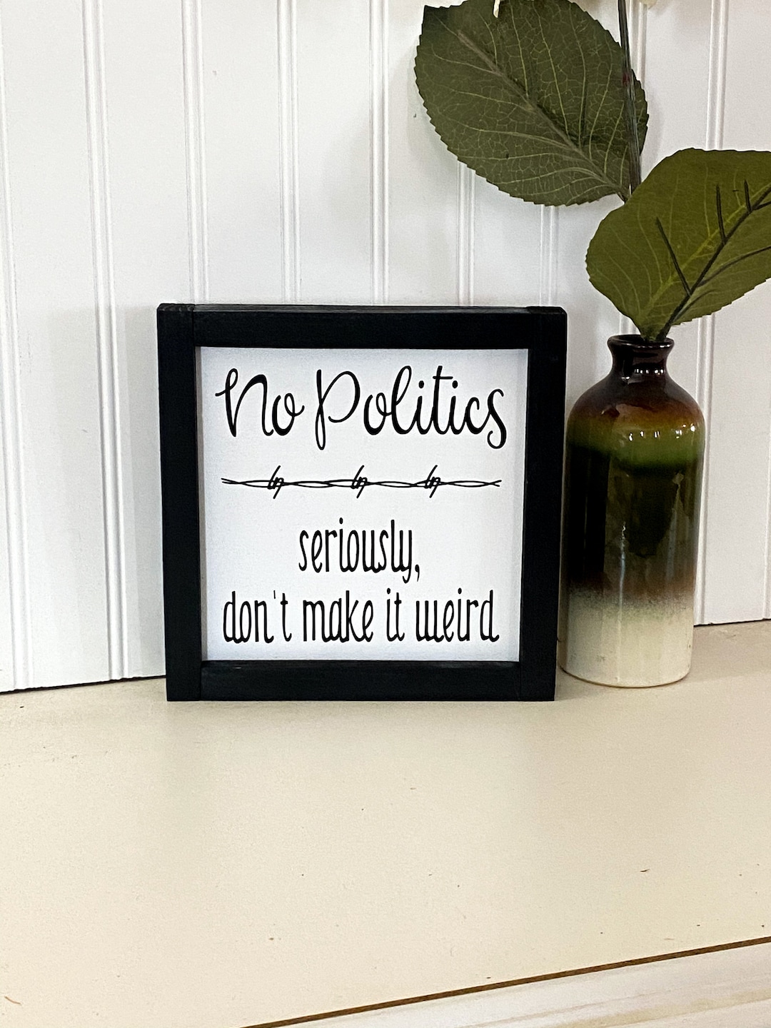 No Politics Framed Wooden Decor Sign / No Talking Politics ...