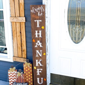 Thanksgiving Front Door Sign / Always Be Thankful Wooden Sign / Fall ...