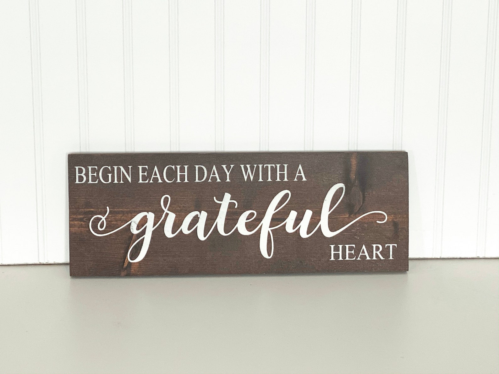 Grateful Heart Wood Sign / Begin Each Day With a Grateful Heart ...