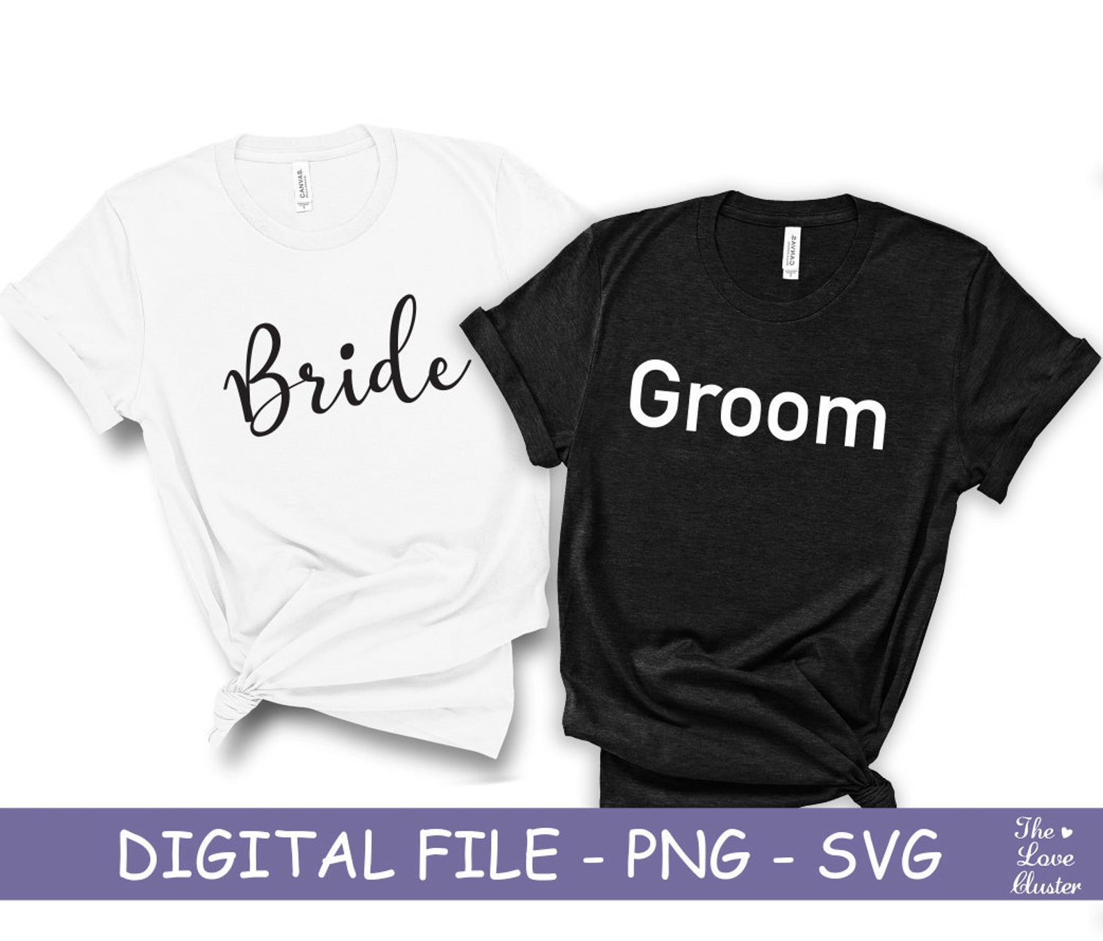 Bride And Groom T Shirt Svg Files Wedding T Shirts Svg File Etsy