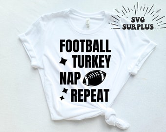 Football Turkey Nap Repeat Svg - Etsy