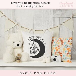 Love You to the Moon and Back SVG | Love You to Moon SVG for Cricut and ...