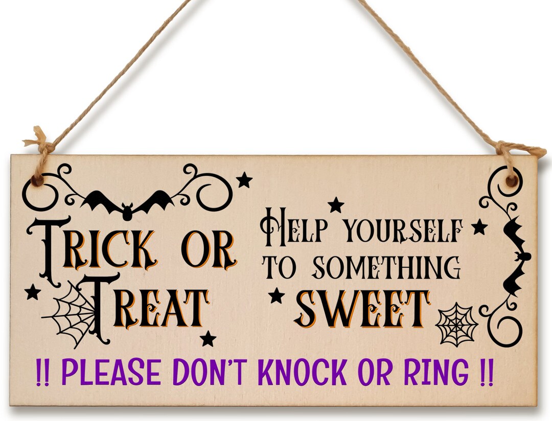 No Trick or Treaters but Don't Knock or Ring Halloween Do Not Disturb ...