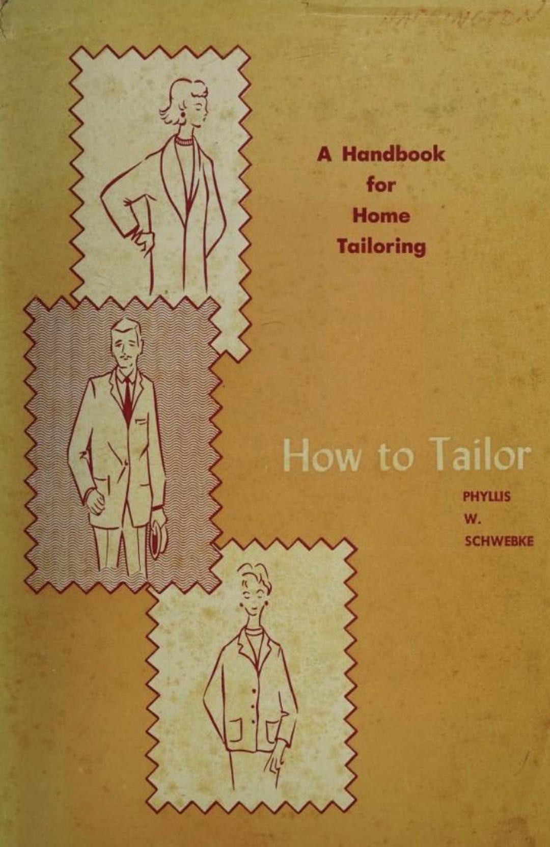 Vintage Home Tailoring Handbook: Phyllis W. Schwebke Sewing ...