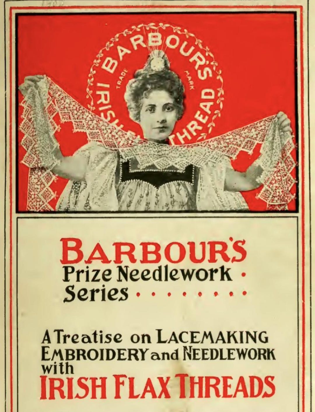 PDF Barbour's Prize Needlework Series Lace-making Embroidery Needlework With Irish Flax Thread ...
