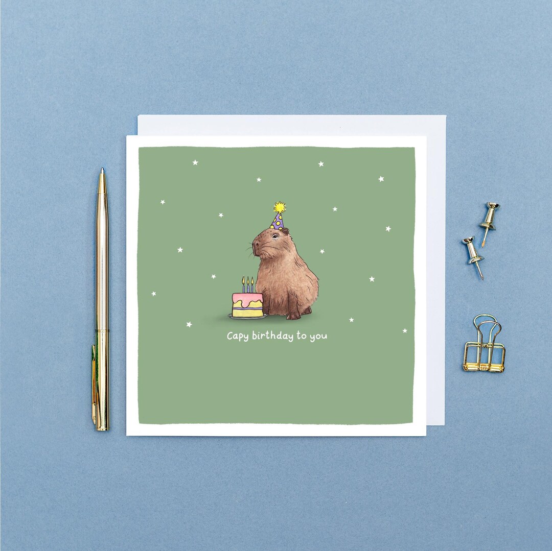 Capy Birthday - Capybara Birthday Card // Cute Animal Birthday Cards ...