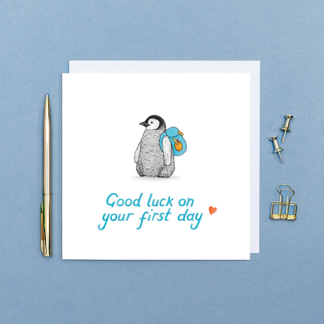 Good Luck Penguin Card // "good Luck on Your First Day" // First Day of ...