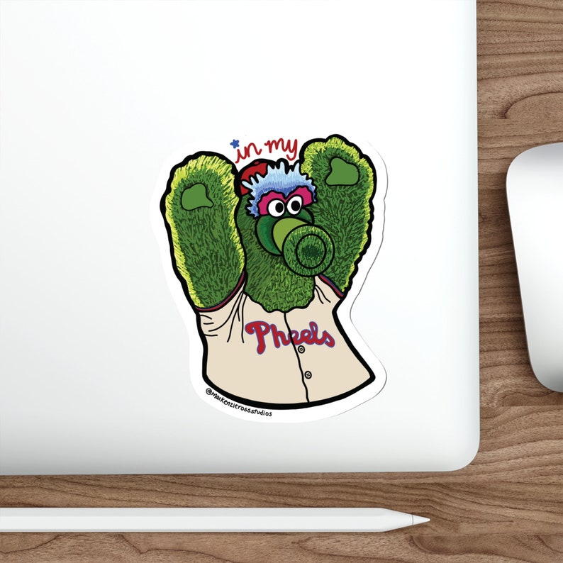 Philadelphia Phillies Phanatic Sticker 'in My Pheels' Unique Gift for ...