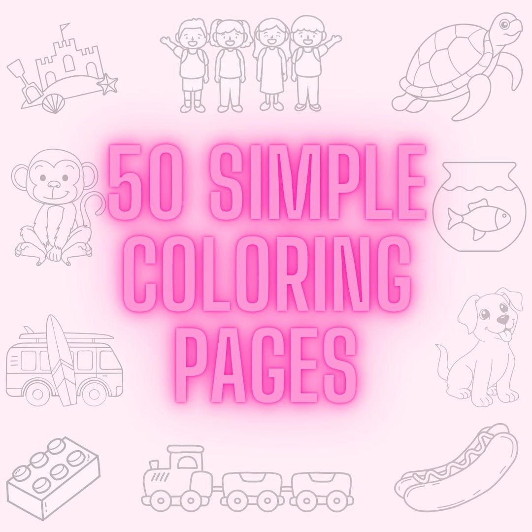 50 Simple Coloring Pages, Coloring Pages for Kids, Preschool Coloring ...