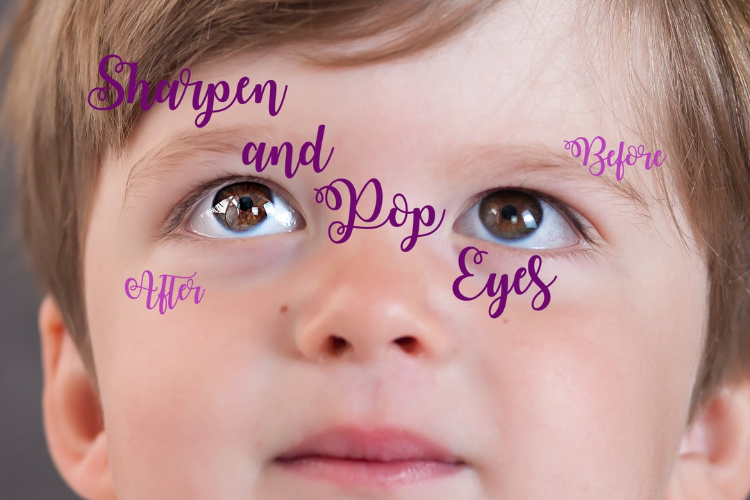 Sharpen and POP Eyes Photoshop Action - Etsy