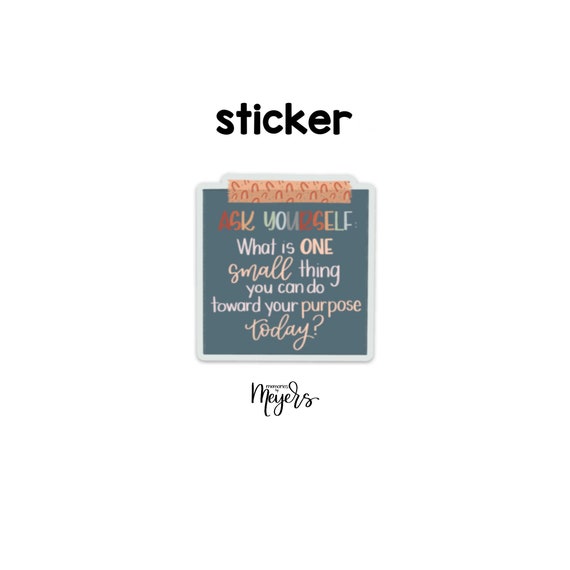 SINGLE STICKER One Small Thing Motivational Sticker - Etsy