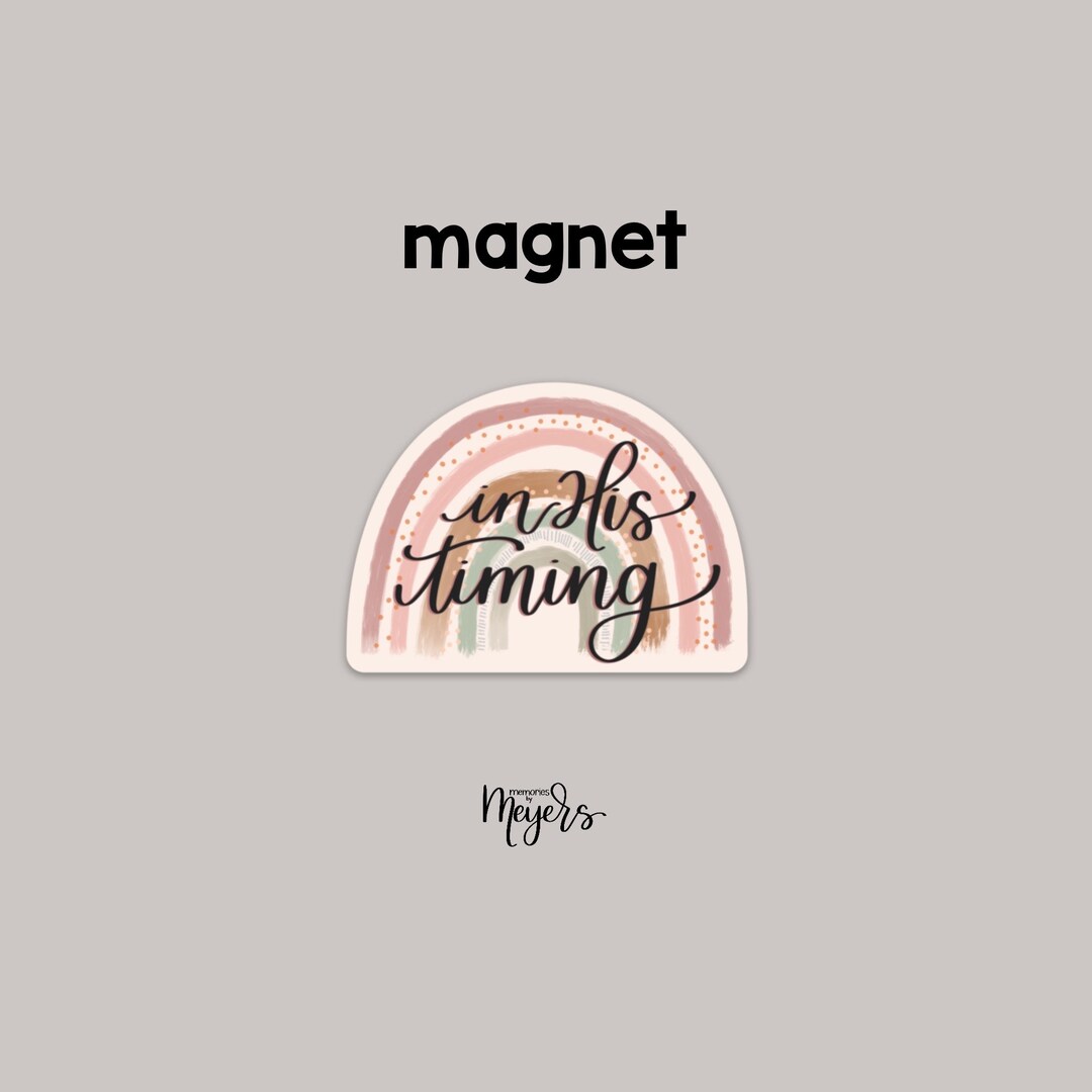 MAGNET | in His Timing | Inspirational Magnet - Etsy