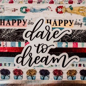 SINGLE STICKER | Dare to Dream | Motivational Sticker | Inspirational ...