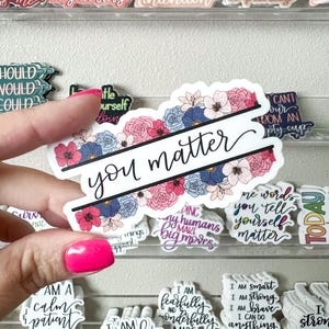 SINGLE STICKER | You Matter | Motivational Sticker | Inspirational ...