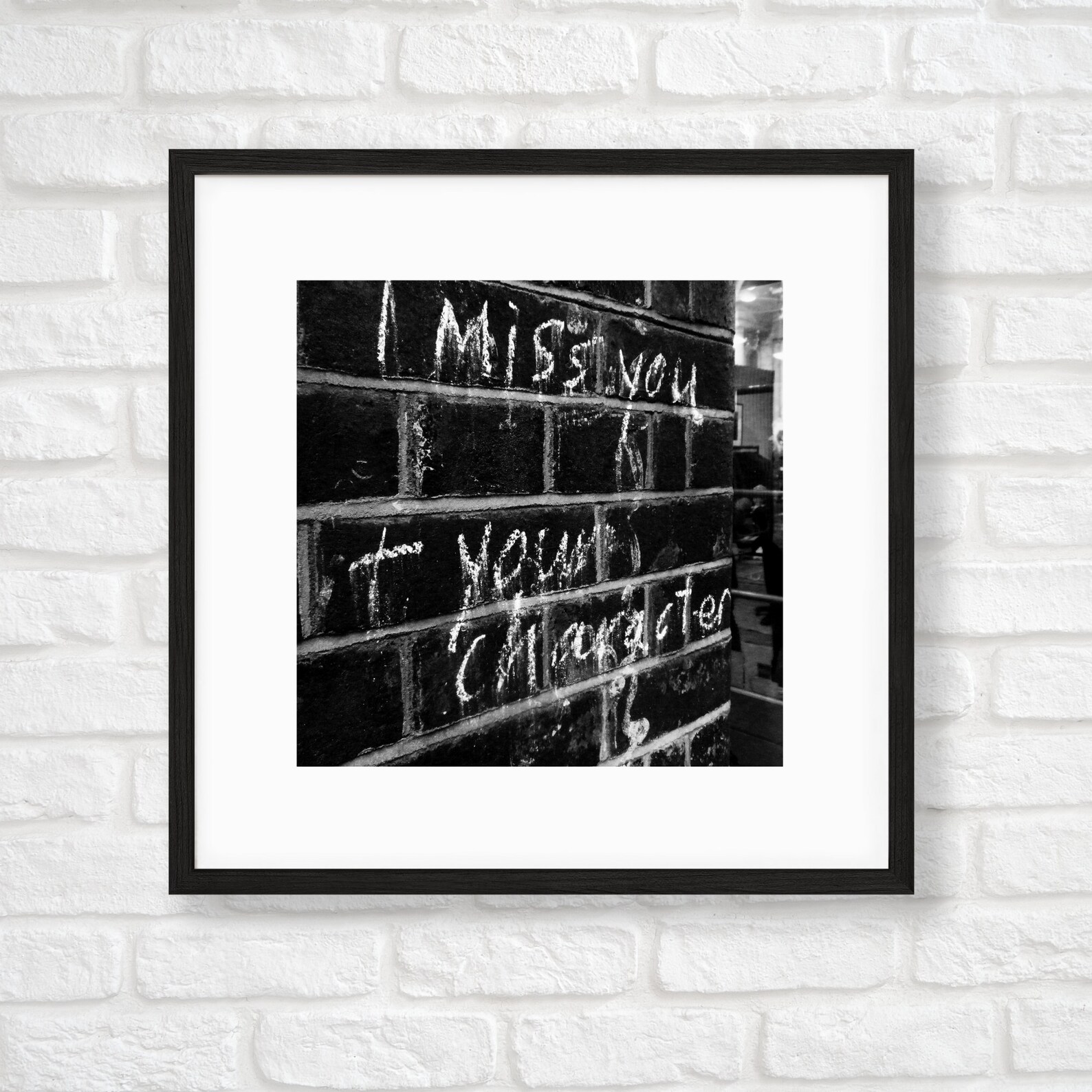 I Miss You and Your Character Black and White Photography Square Print ...