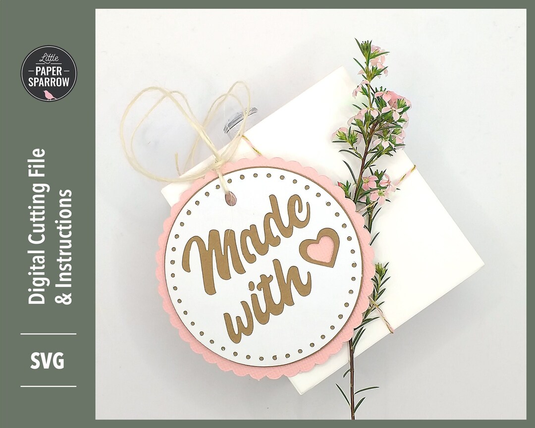 Made With Love Tag SVG, Scalloped Gift Tags, Cutting File, Kraft Hand ...