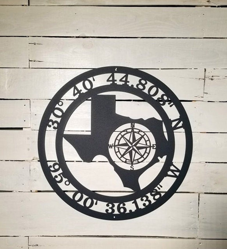 Custom Texas Sign Compass Rose Gps Coordinates Latitude Etsy