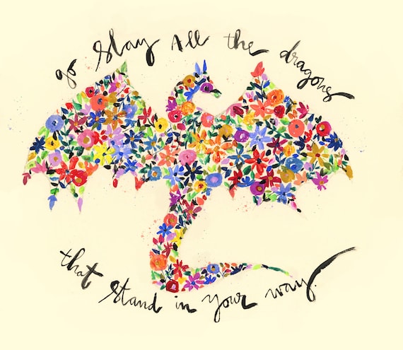 Go Slay All the Dragons That Stand in Your Way Drew Holcomb | Etsy