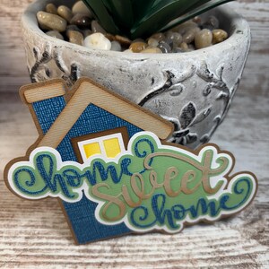 Home Sweet Home Title Premade Paper Piecing for Scrapbooking Pages ...