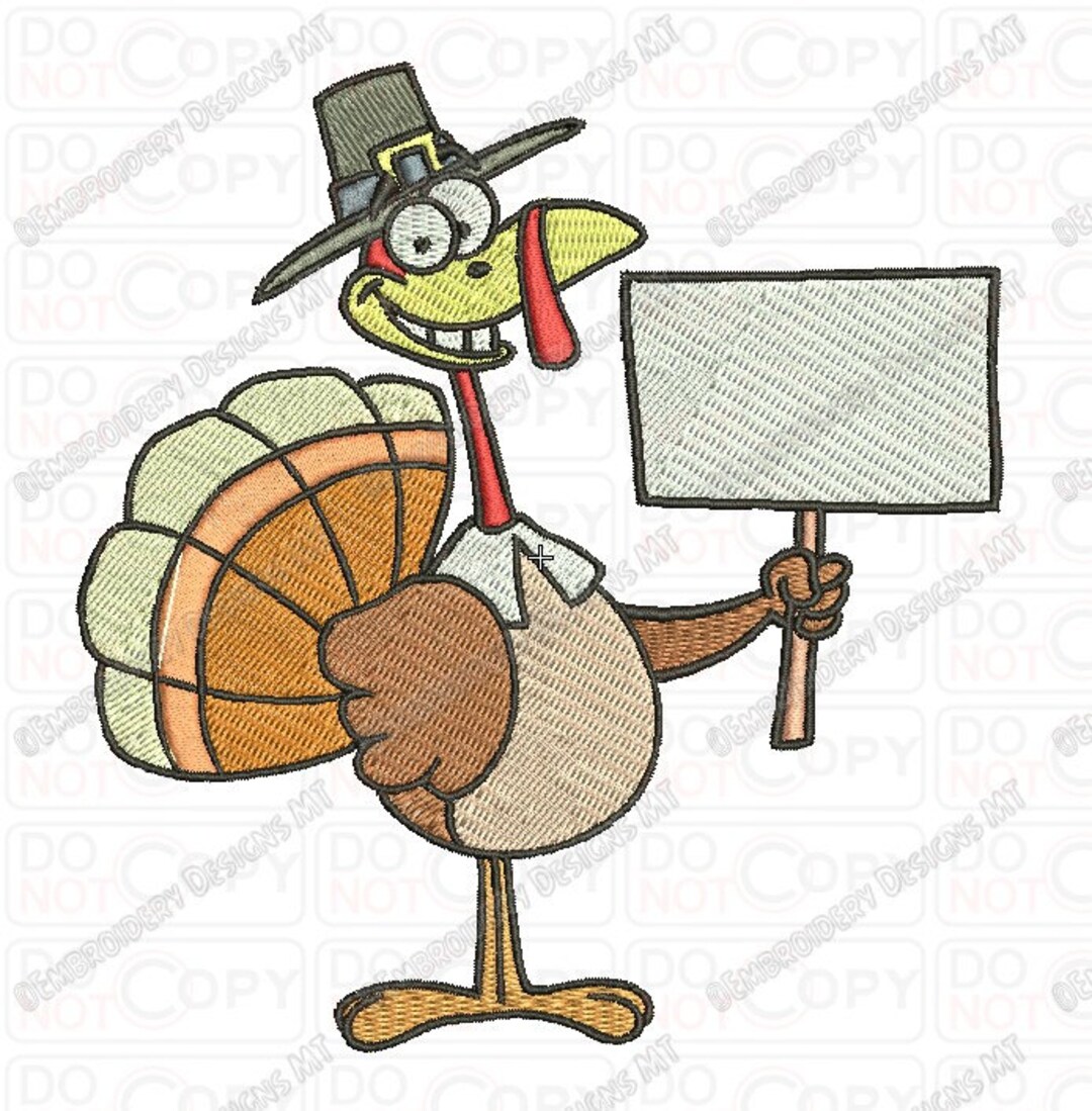 Thanksgiving Turkey Holding Sign Embroidery Design in 3x3 4x4 and 5x7 ...