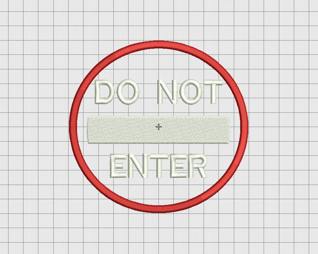 Do Not Enter Sign Applique Embroidery Design in 3x3 4x4 5x5 - Etsy