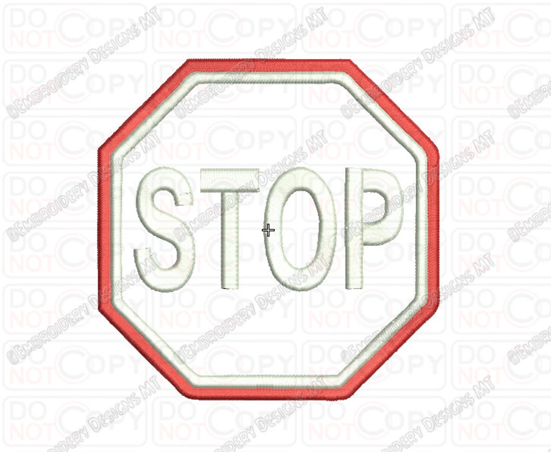 Stop Sign Road Sign Applique Embroidery Design in 3x3 4x4 and 5x7 Sizes ...