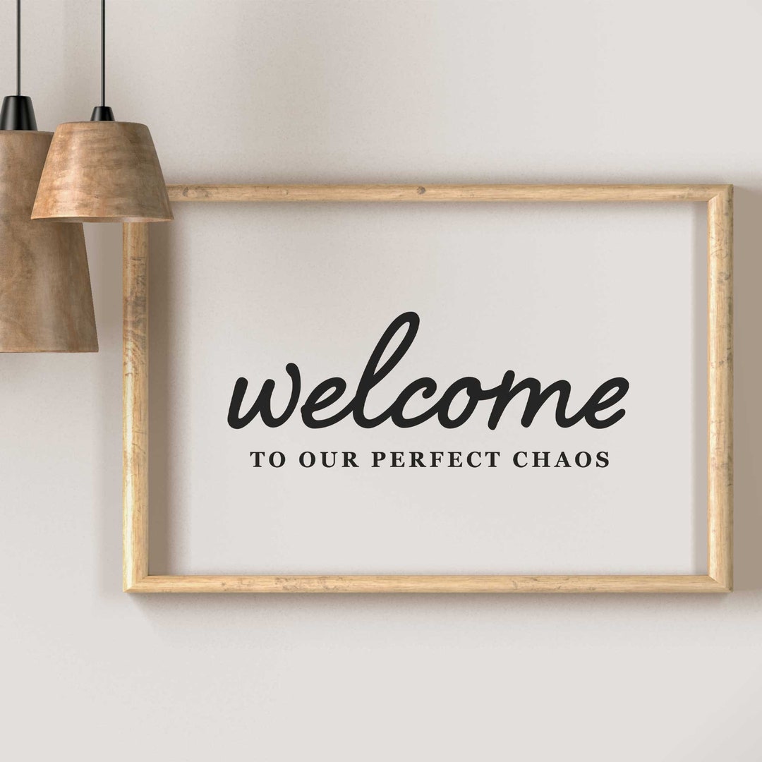 Welcome to Our Perfect Chaos SVG, Welcome Svg, Chaos Svg, Welcome to ...