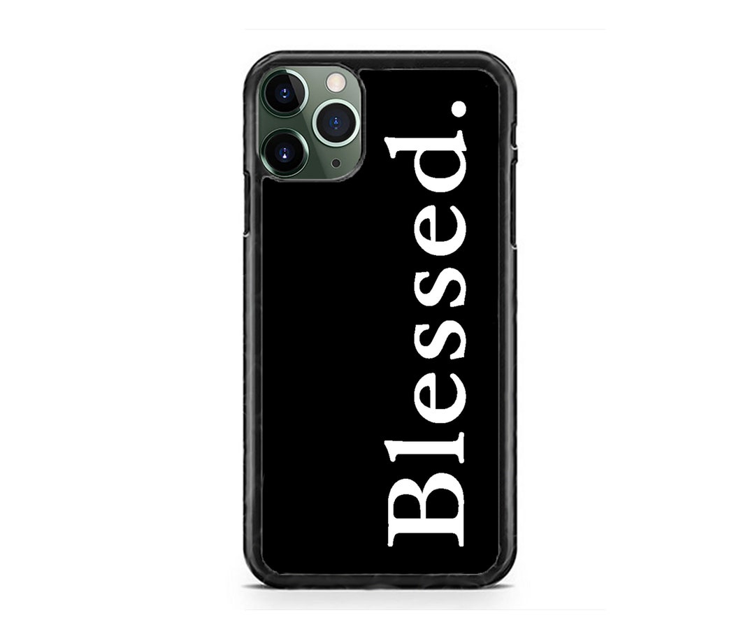 Blessed Christian Cute Quote Saying Hard Rubber TPU Case Cover for ...