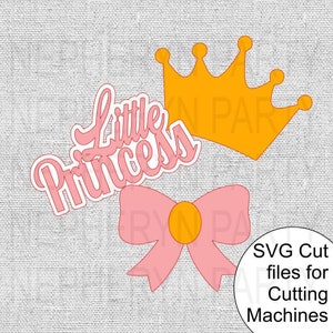 Little Princess SVG Cutting Files for Silhouette and Cricut - Etsy
