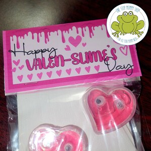 Valentine's Day Slime Bag Topper: Happy Valen-slimes Day Printable (PDF ...