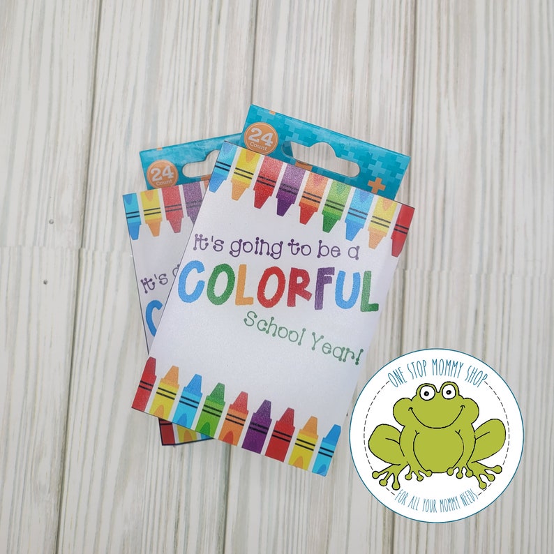 Colorful School Year Gift Tags: Crayon Box Treat (printable PDF File ...