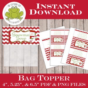 Snowman Soup Printable Bag Topper - Print at Home - Christmas Party ...