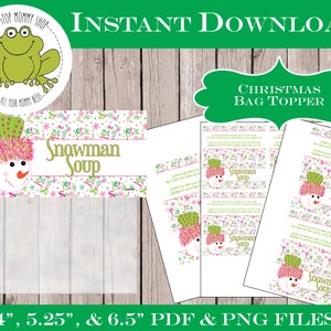 Snowman Soup Printable Bag Topper Print Home Christmas Party Class ...