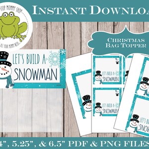 Let's Build A Snowman Printable Bag Topper, Print @ Home, Classroom ...