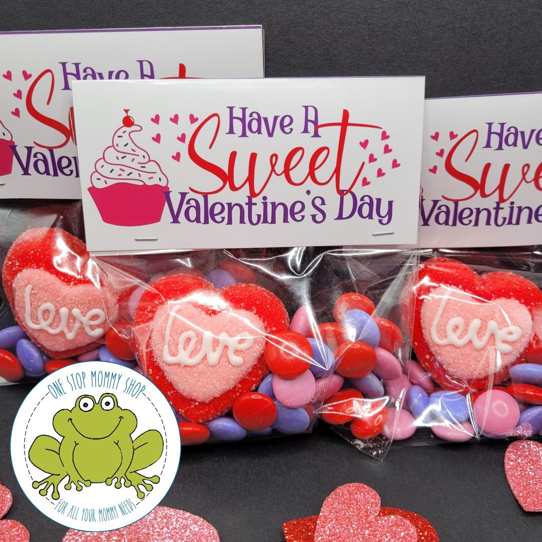 Have A Sweet Valentine's Day - Printable Bag Topper - Print at Home ...