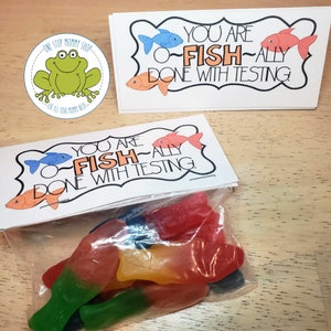 O-FISH-ALLY Done With Testing Bag Topper Printable - Print at Home ...